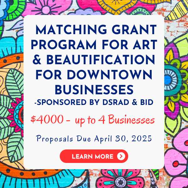 BID & DSRAD – Matching Grant Program for Art & Beautification for ...